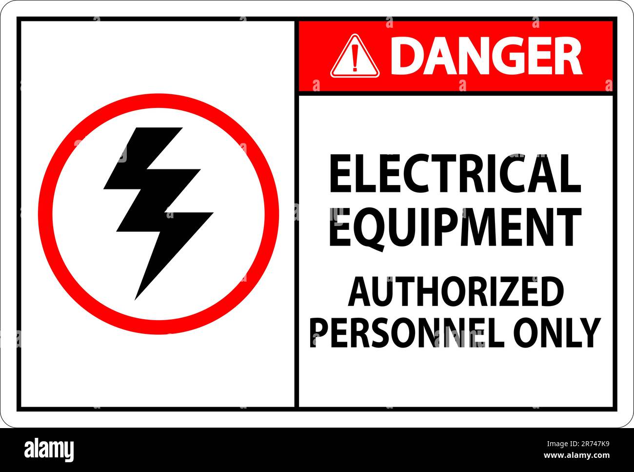 Electrical Safety Sign Danger, Electrical Equipment Authorized ...