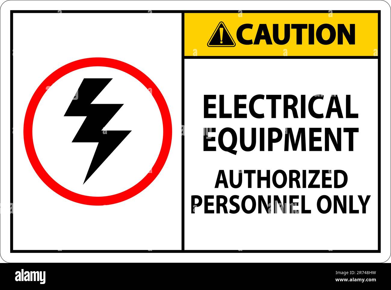 Electrical Safety Sign Caution, Electrical Equipment Authorized ...