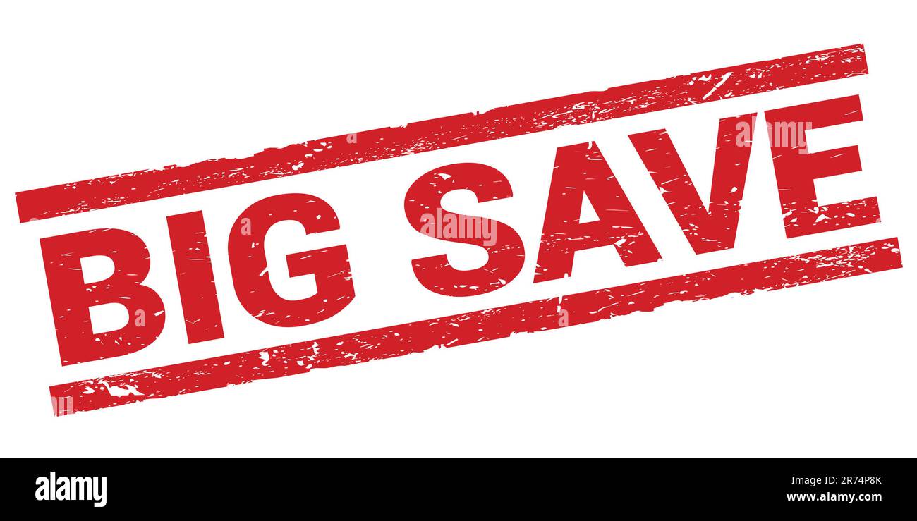 BIG SAVE text written on red rectangle stamp sign Stock Photo - Alamy