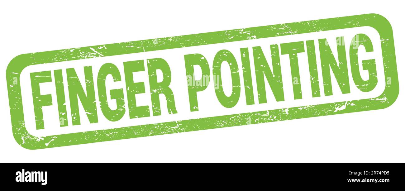 FINGER POINTING text written on green rectangle stamp sign Stock Photo ...