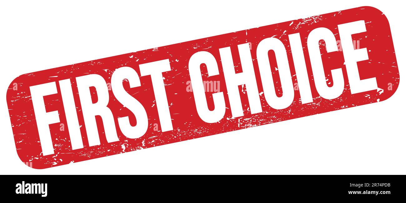 First choice logo hi-res stock photography and images - Alamy