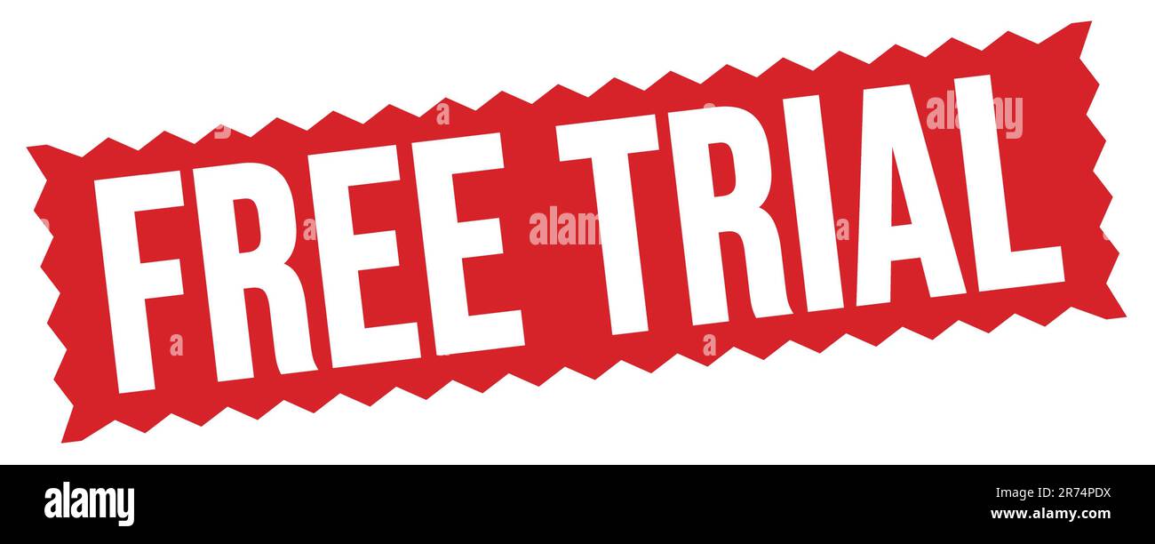 FREE TRIAL text written on red zig-zag stamp sign Stock Photo - Alamy