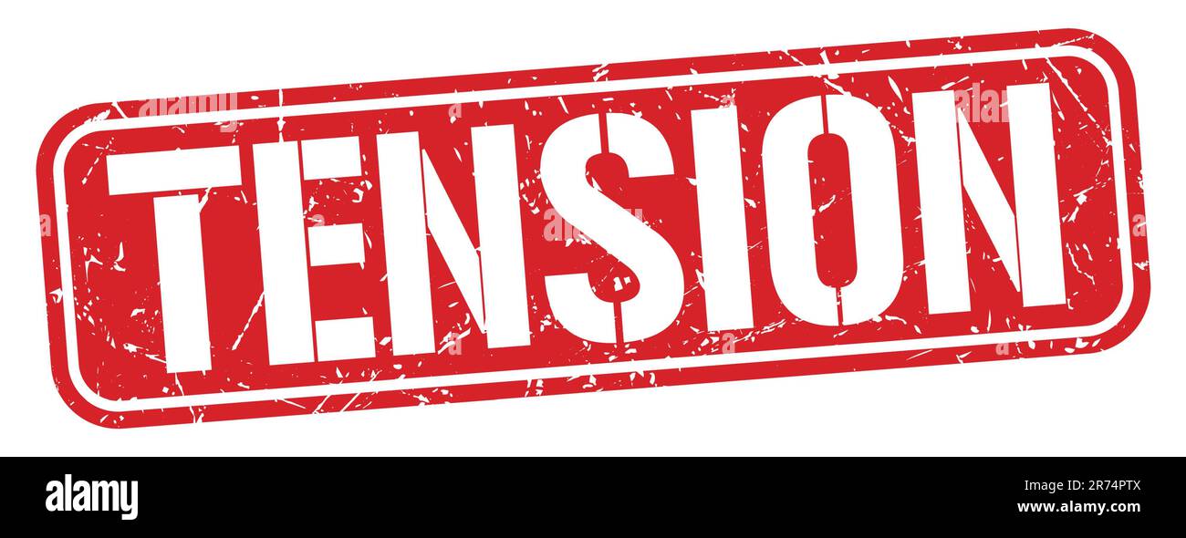 TENSION text written on red grungy stamp sign Stock Photo - Alamy