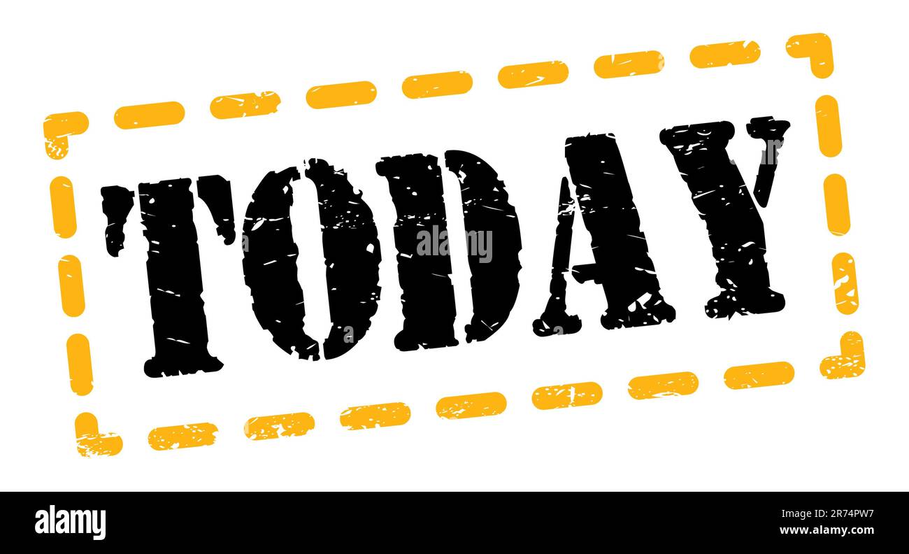 TODAY text written on yellow-black dash stamp sign Stock Photo - Alamy