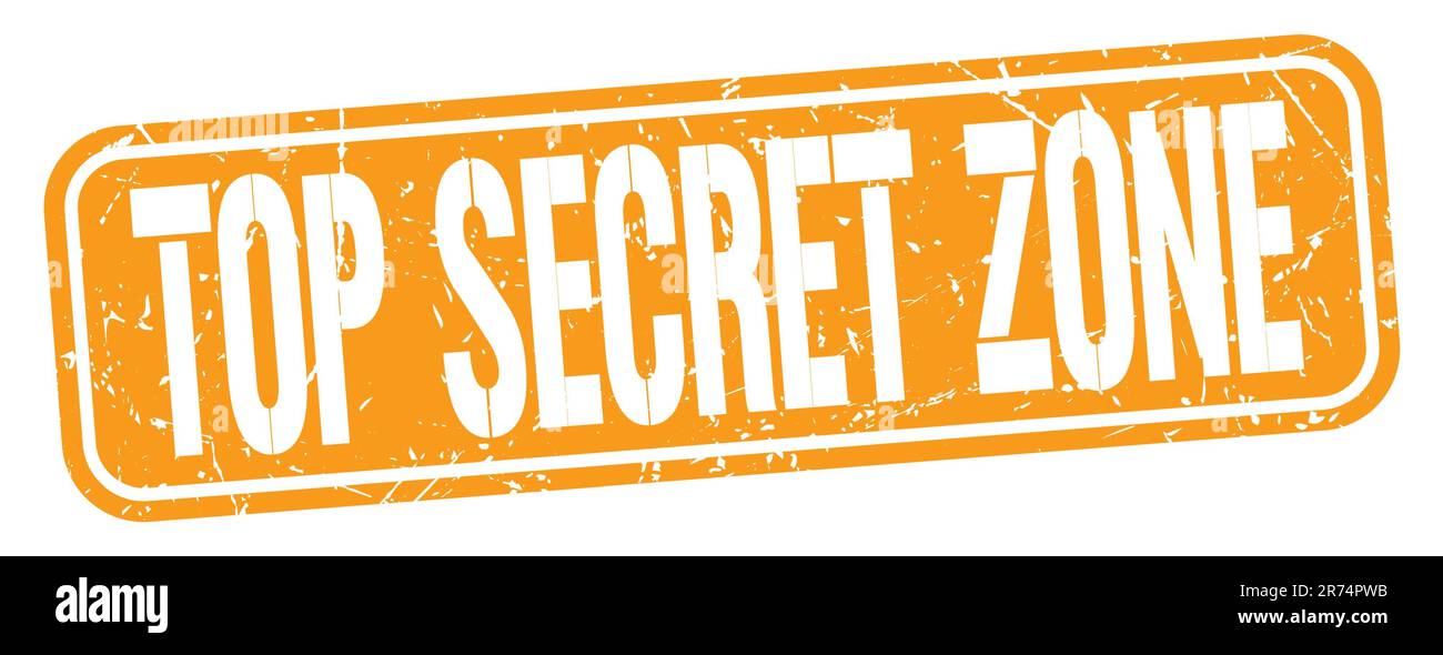 TOP SECRET ZONE text written on orange grungy stamp sign Stock Photo ...