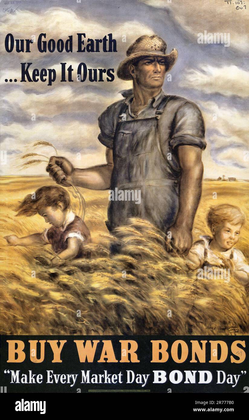 Our Good Earth...Keep it Ours. Buy War Bonds. Make Every Market Day ...