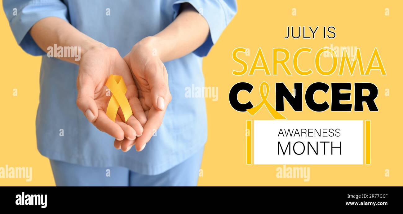 Female nurse holding ribbon and text JULY IS SARCOMA CANCER AWARENESS ...