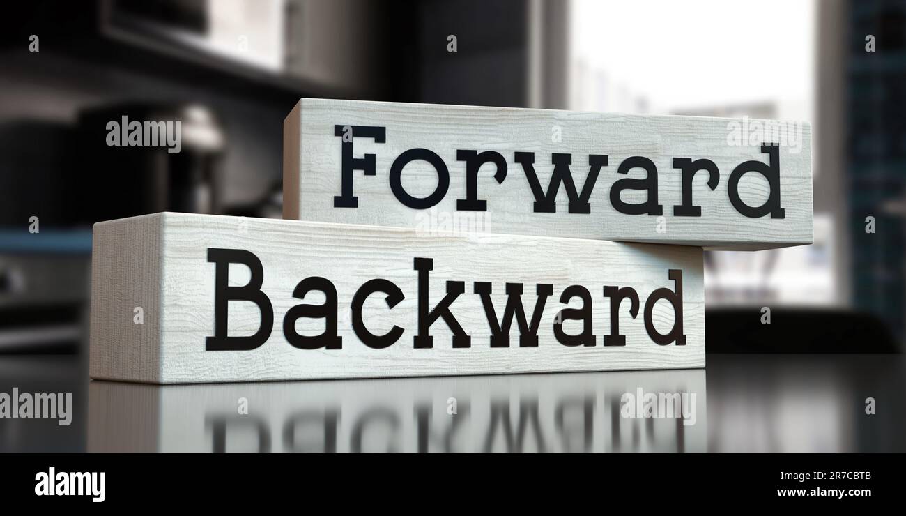 Forward, backward - words on wooden blocks - 3D illustration Stock ...