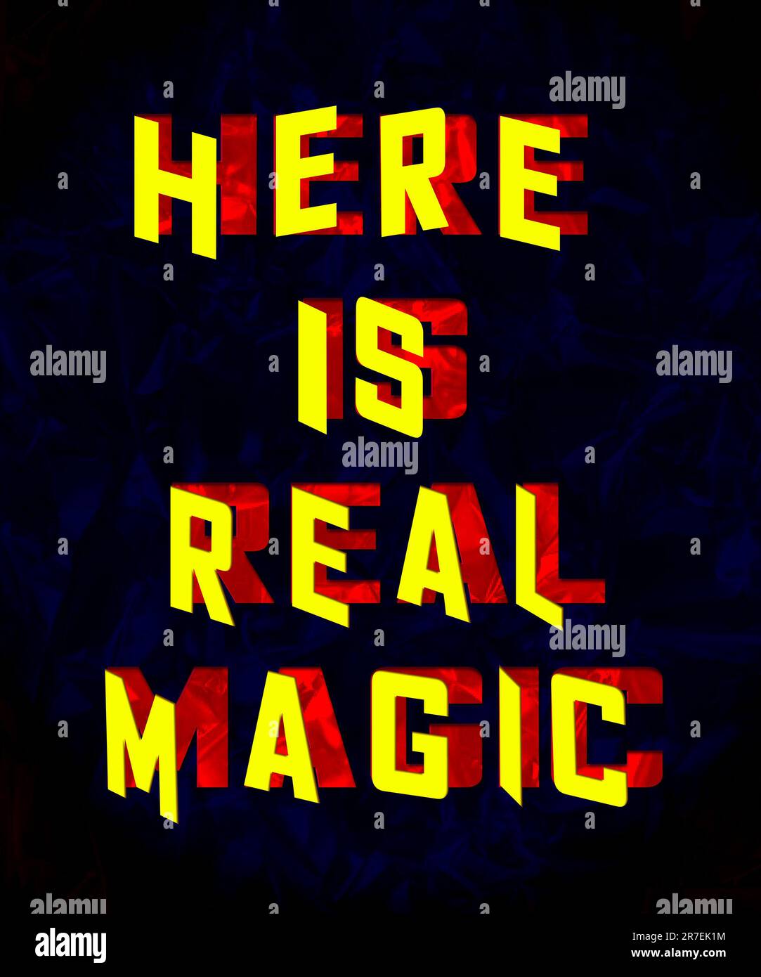 Here is real magic. Inspiring quote. Motivational background Stock ...