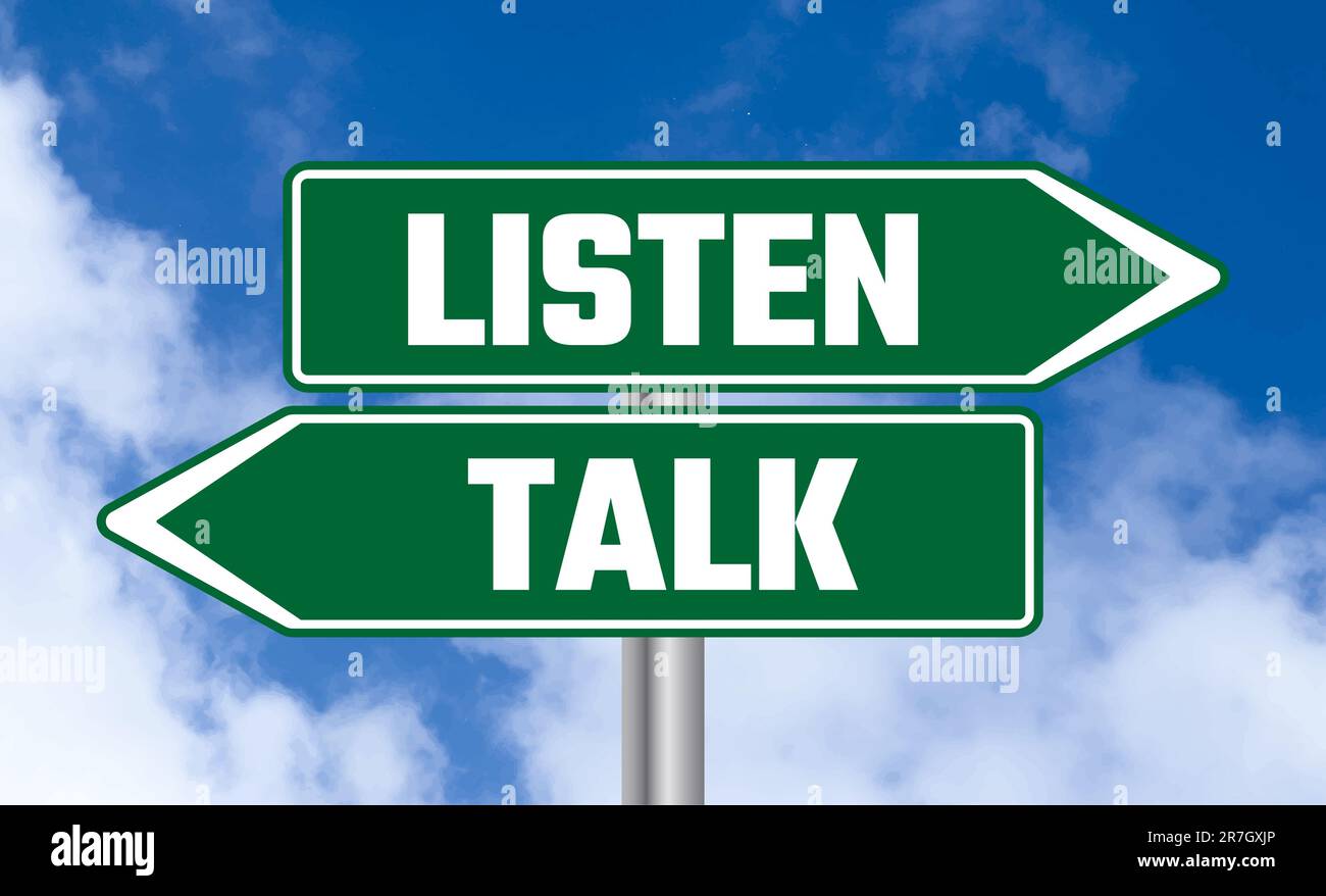 Listen or talk road sign on sky background Stock Photo - Alamy