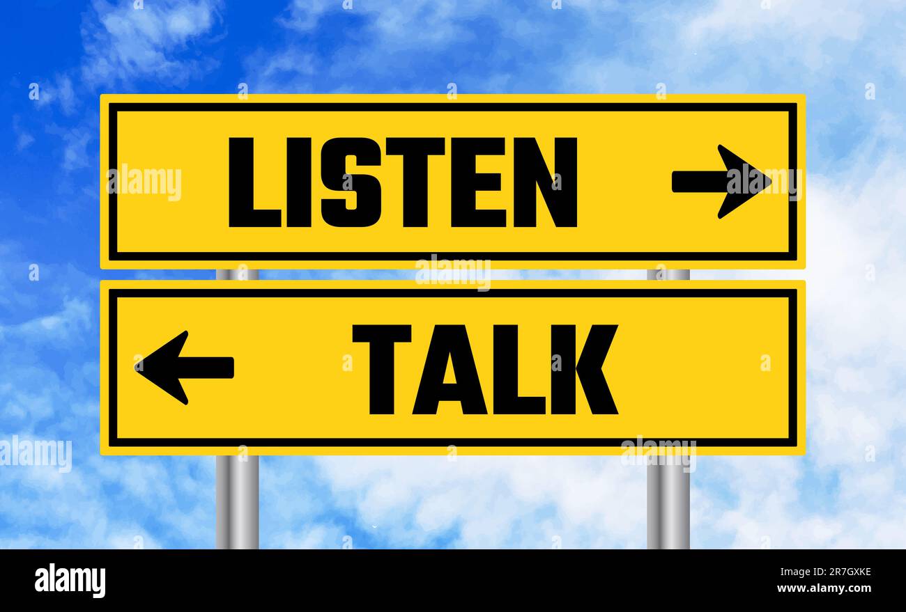 Listen or talk road sign on sky background Stock Photo - Alamy
