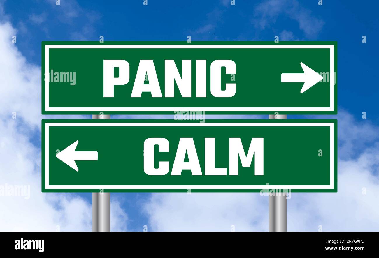 Panic or calm road sign on sky background Stock Photo - Alamy