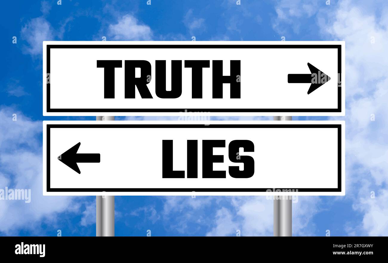 Truth or lies road sign on cloudy sky background Stock Photo - Alamy