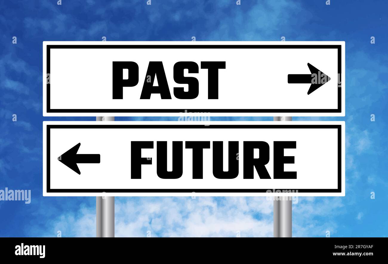 Past or future road sign on blue sky background Stock Photo - Alamy