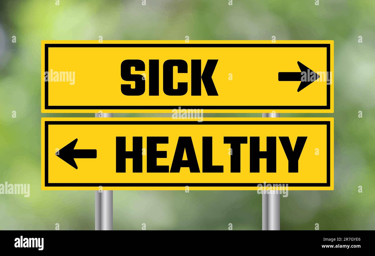 Sick or healthy road sign on blur background Stock Photo - Alamy