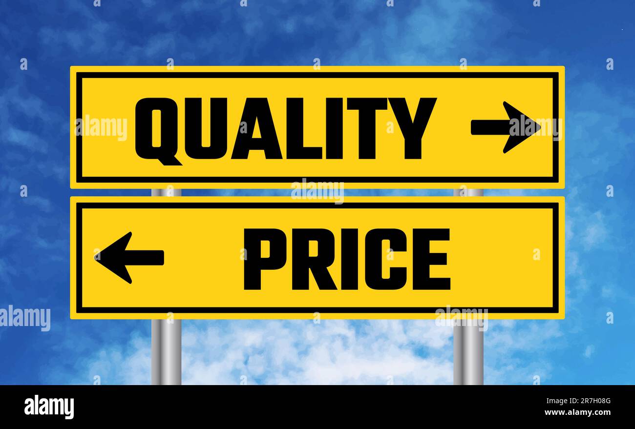 Quality or price road sign on sky background Stock Photo - Alamy