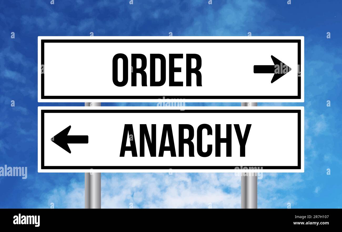 Order or anarchy road sign on sky background Stock Photo - Alamy