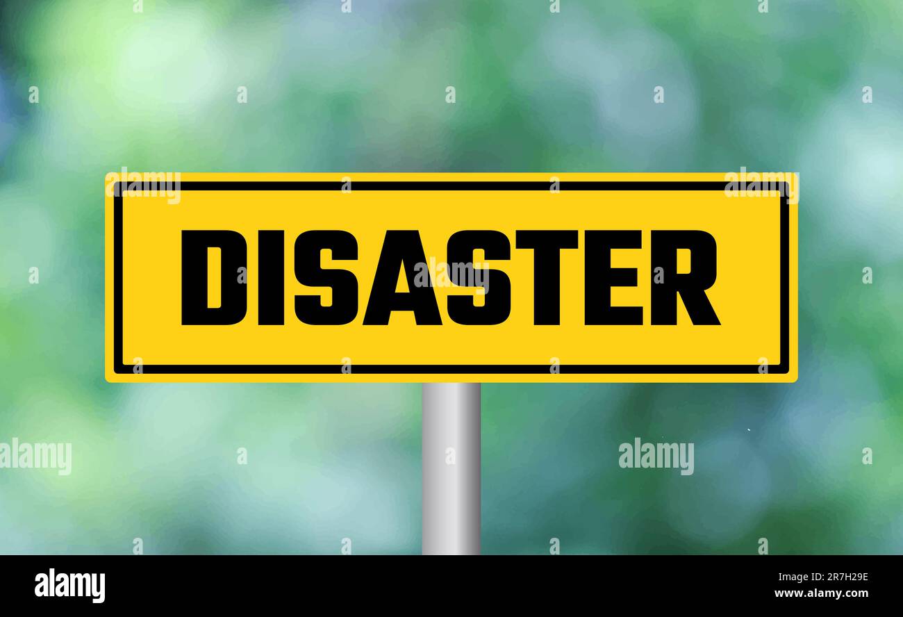 Disaster road sign hi-res stock photography and images - Alamy