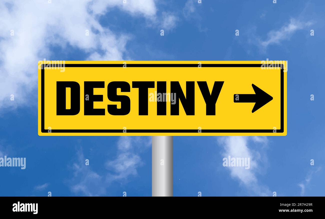 Your destiny road sign hi-res stock photography and images - Alamy