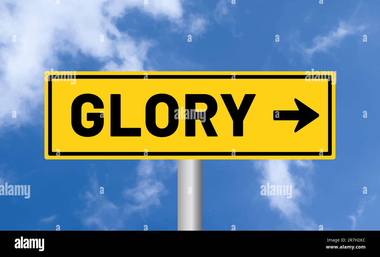 Glory road sign on hi-res stock photography and images - Alamy