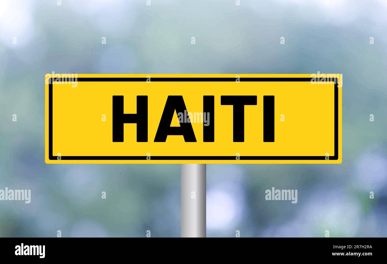 Haiti road sign on blur background Stock Photo - Alamy