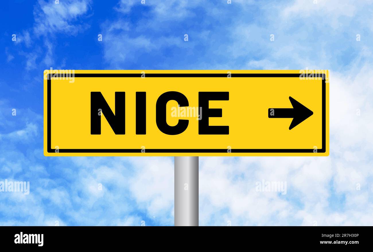 Nice road sign hi-res stock photography and images - Alamy