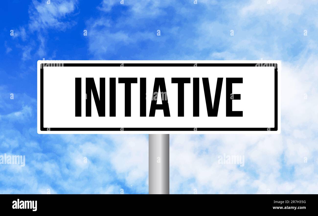 Initiative road sign hi-res stock photography and images - Alamy
