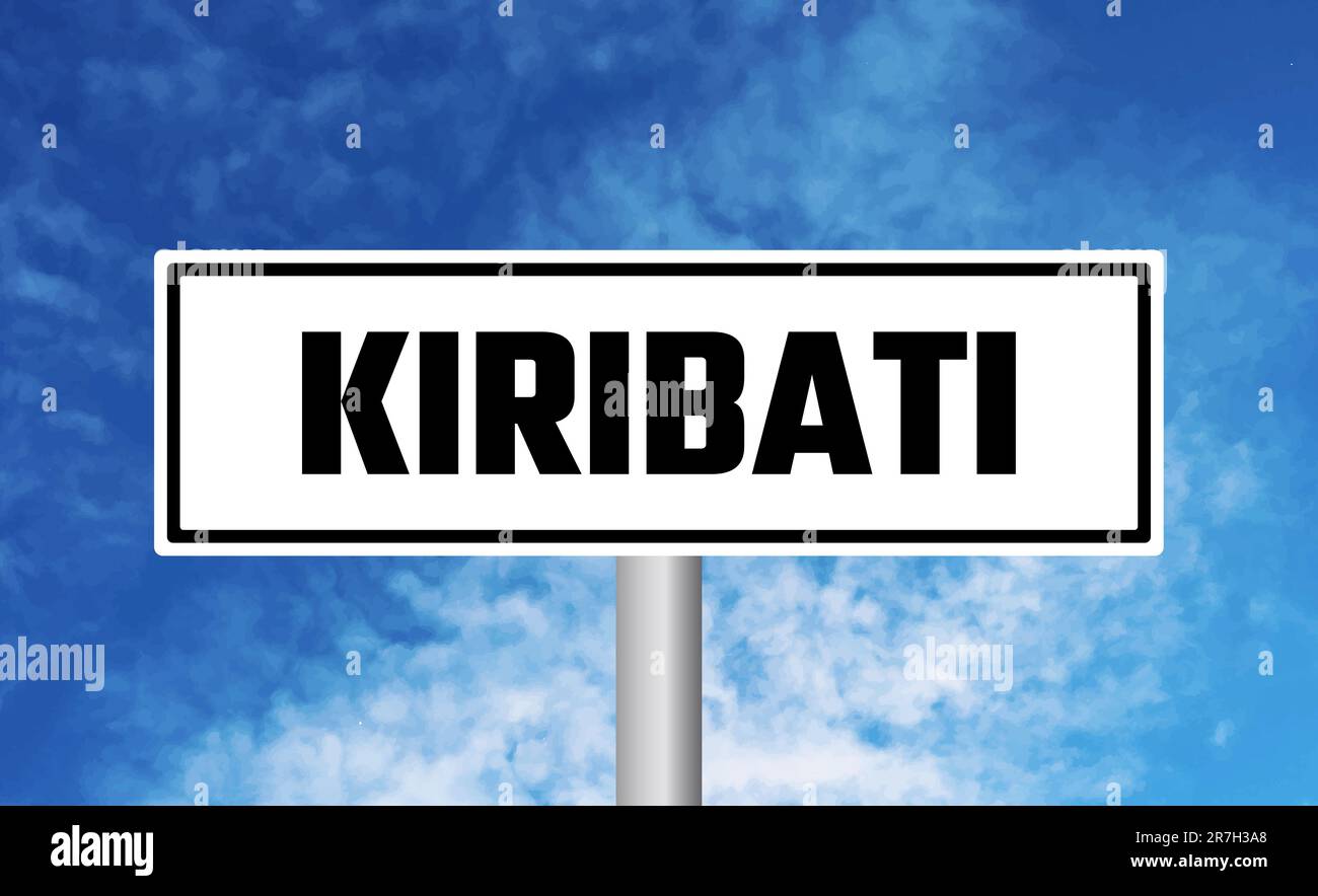 Kiribati road sign on sky background Stock Photo - Alamy