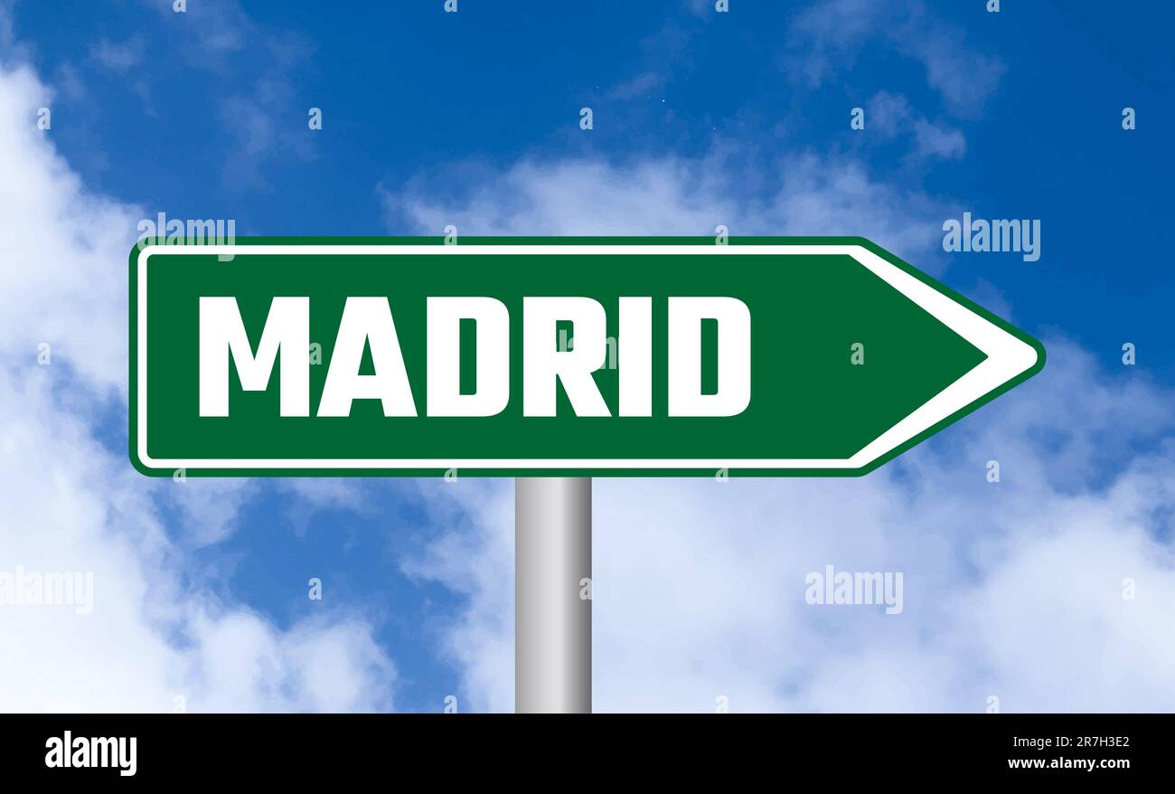 Madrid road sign on cloudy sky background Stock Photo - Alamy