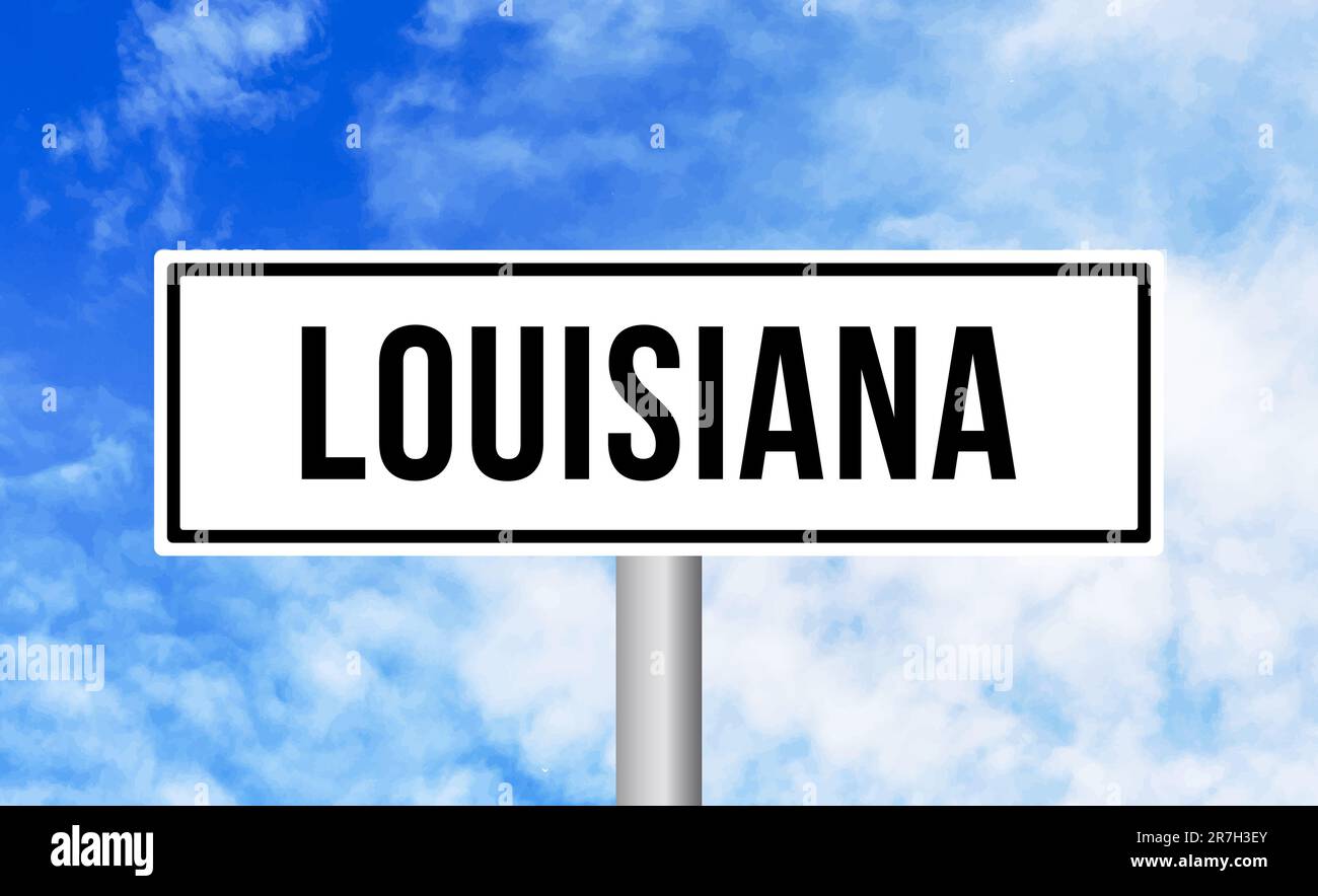 Louisiana road sign on sky background Stock Photo - Alamy