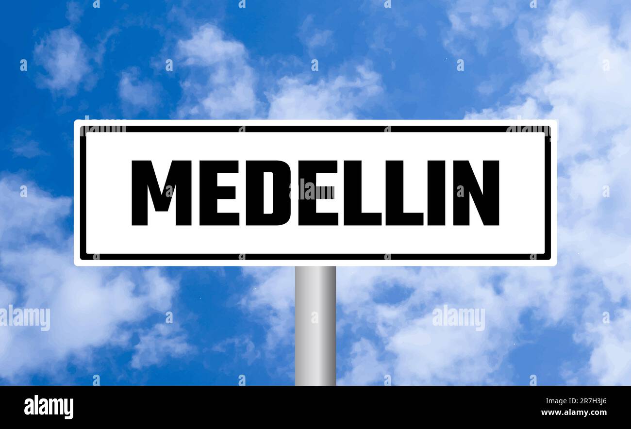 Medellin road sign hi-res stock photography and images - Alamy