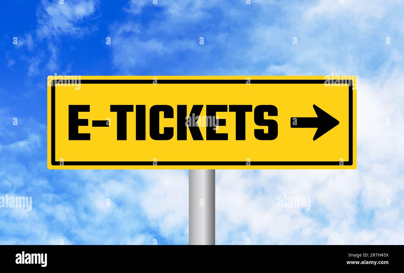 E tickets road sign hi-res stock photography and images - Alamy
