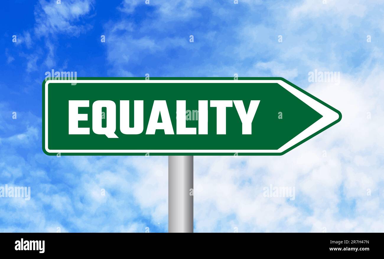 Equality road sign on cloudy sky background Stock Photo - Alamy