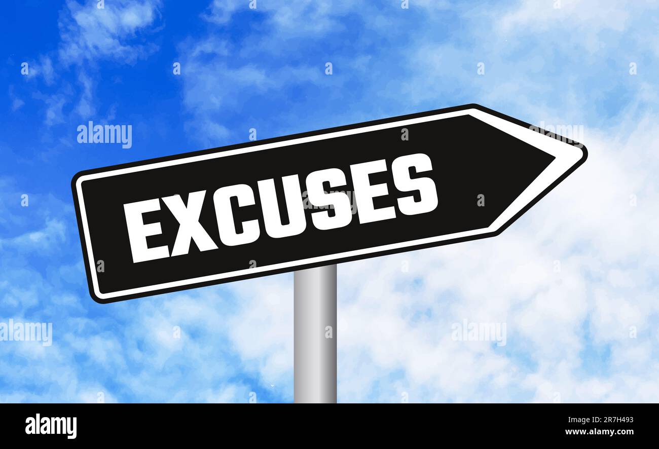 Excuses road sign on sky background Stock Photo - Alamy