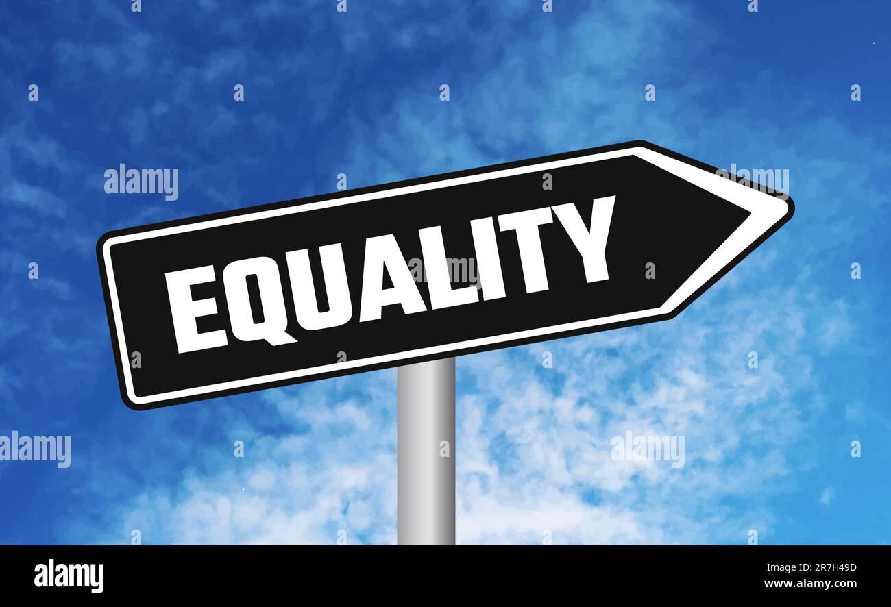 Equality road sign on cloudy sky background Stock Photo - Alamy