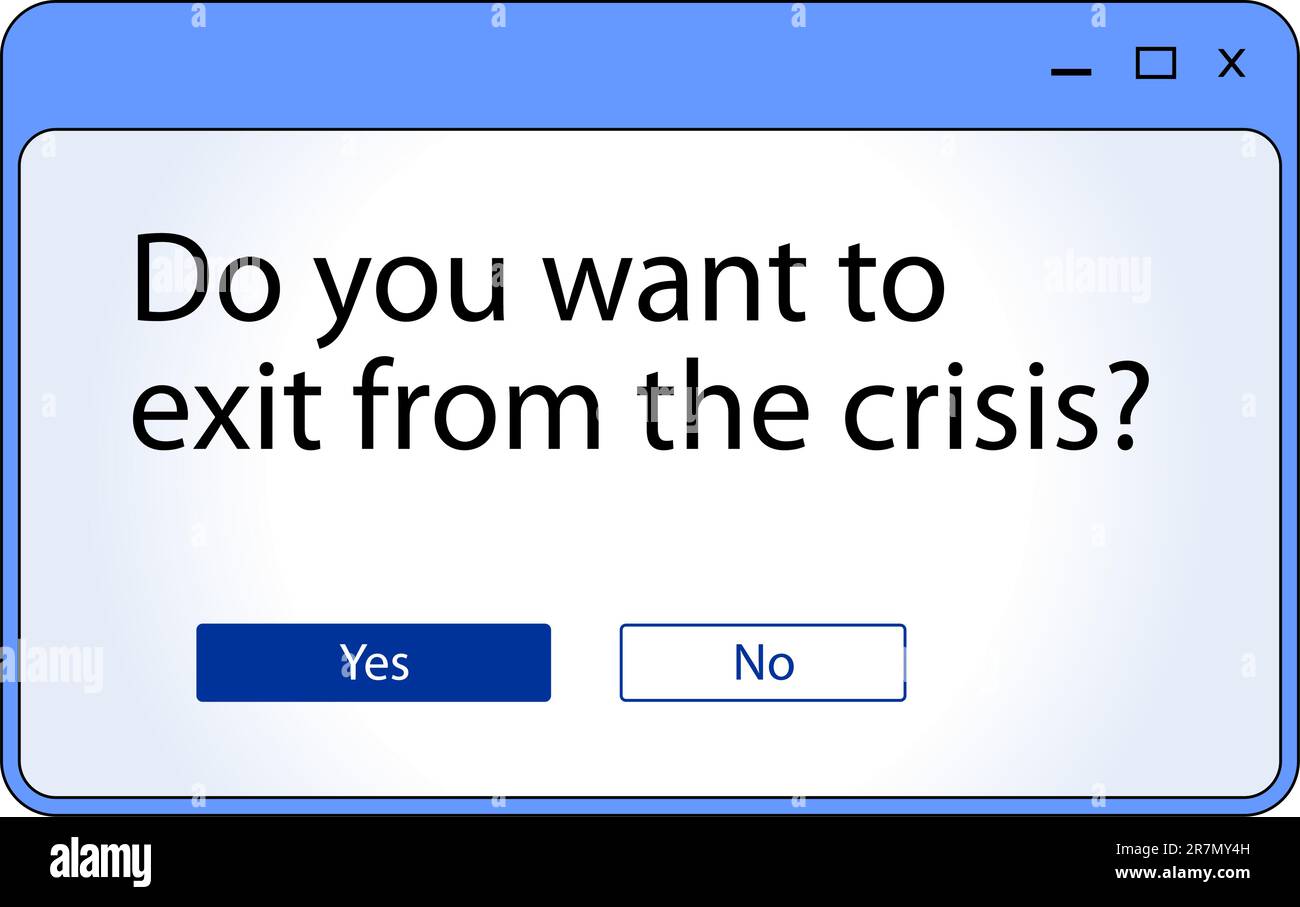 Computer's window of exit from the crisis Stock Vector Image & Art - Alamy