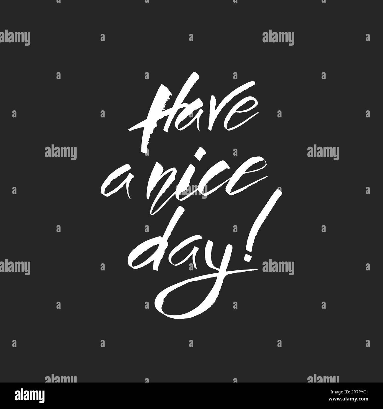 Have a nice day. Brush lettering. Logos and emblems for invitation ...