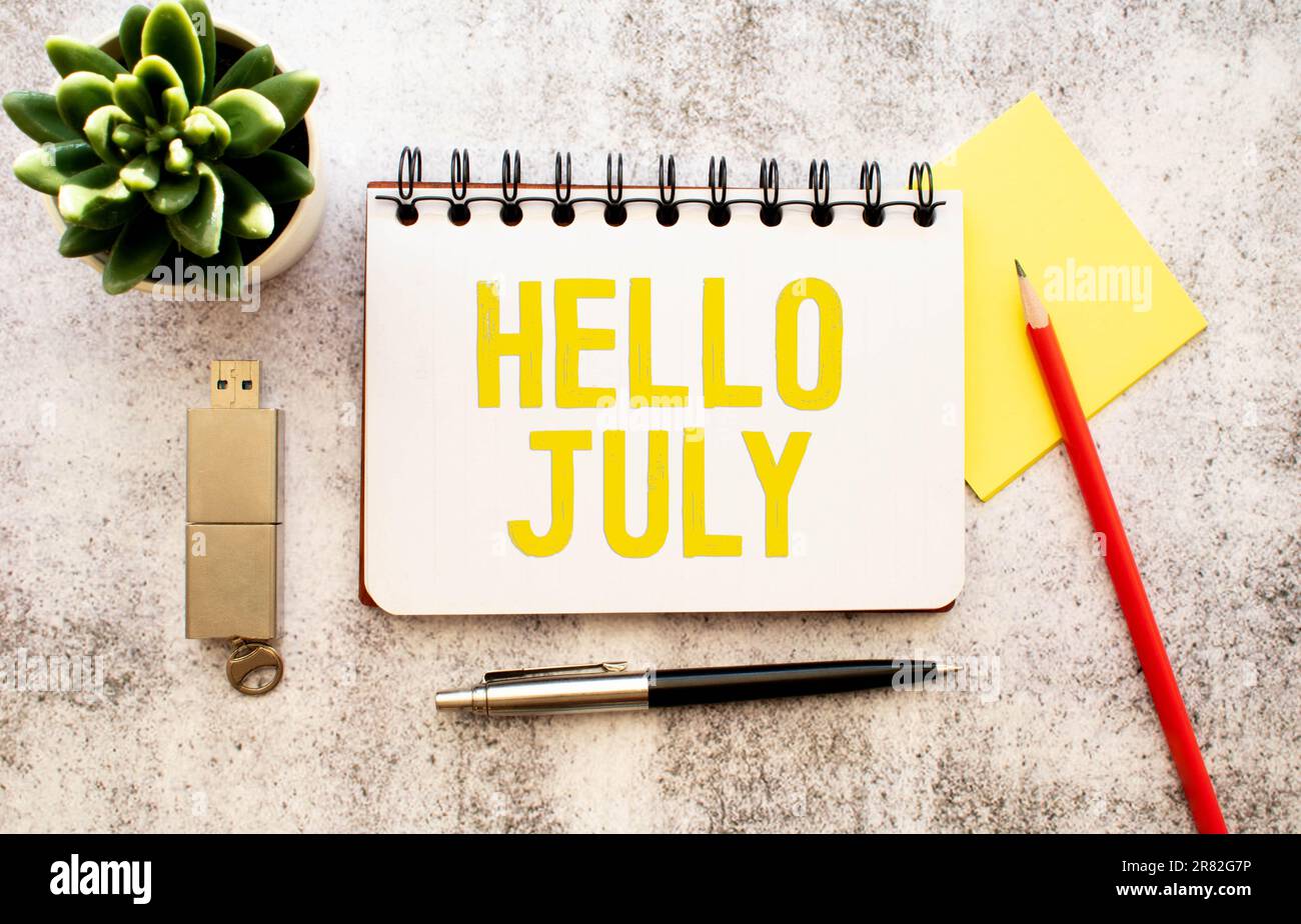 Hello july hi-res stock photography and images - Alamy