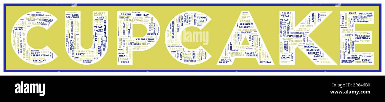 CUPCAKE text filled with related keywords of various sizes. Cupcake ...