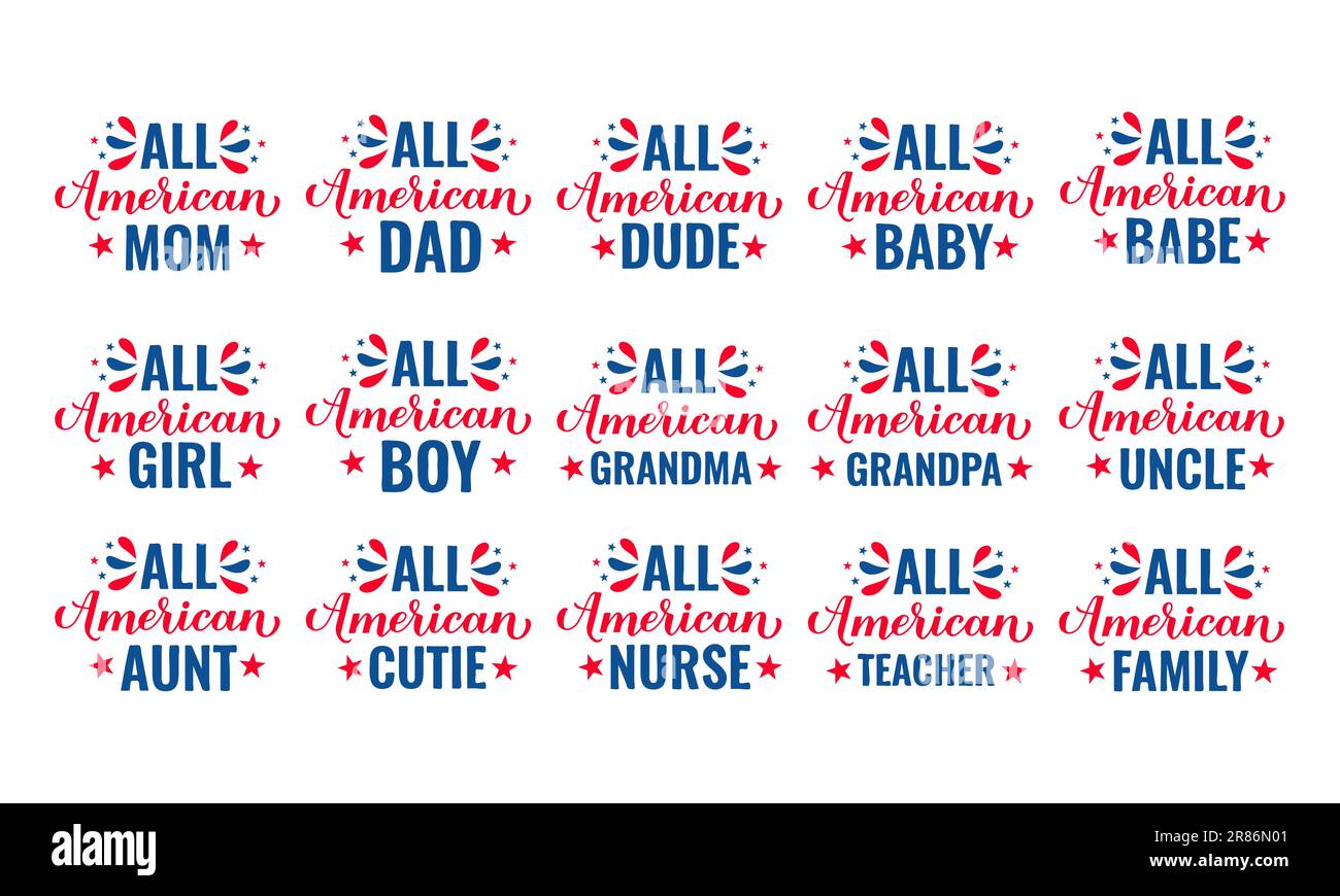 Fourth of July quotes set. All American lettering. USA Patriotic design ...