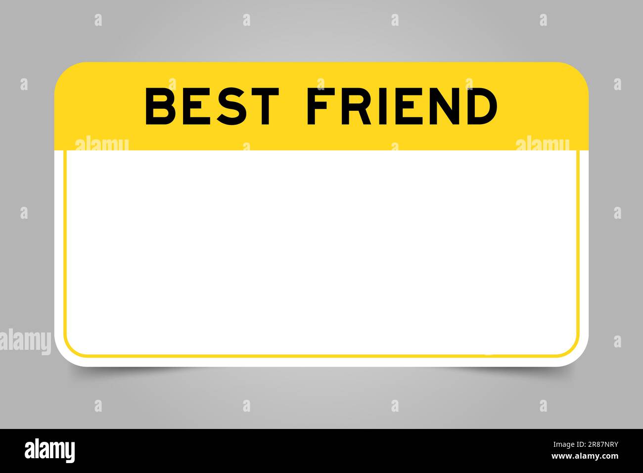 Label banner that have yellow headline with word best friend and white ...