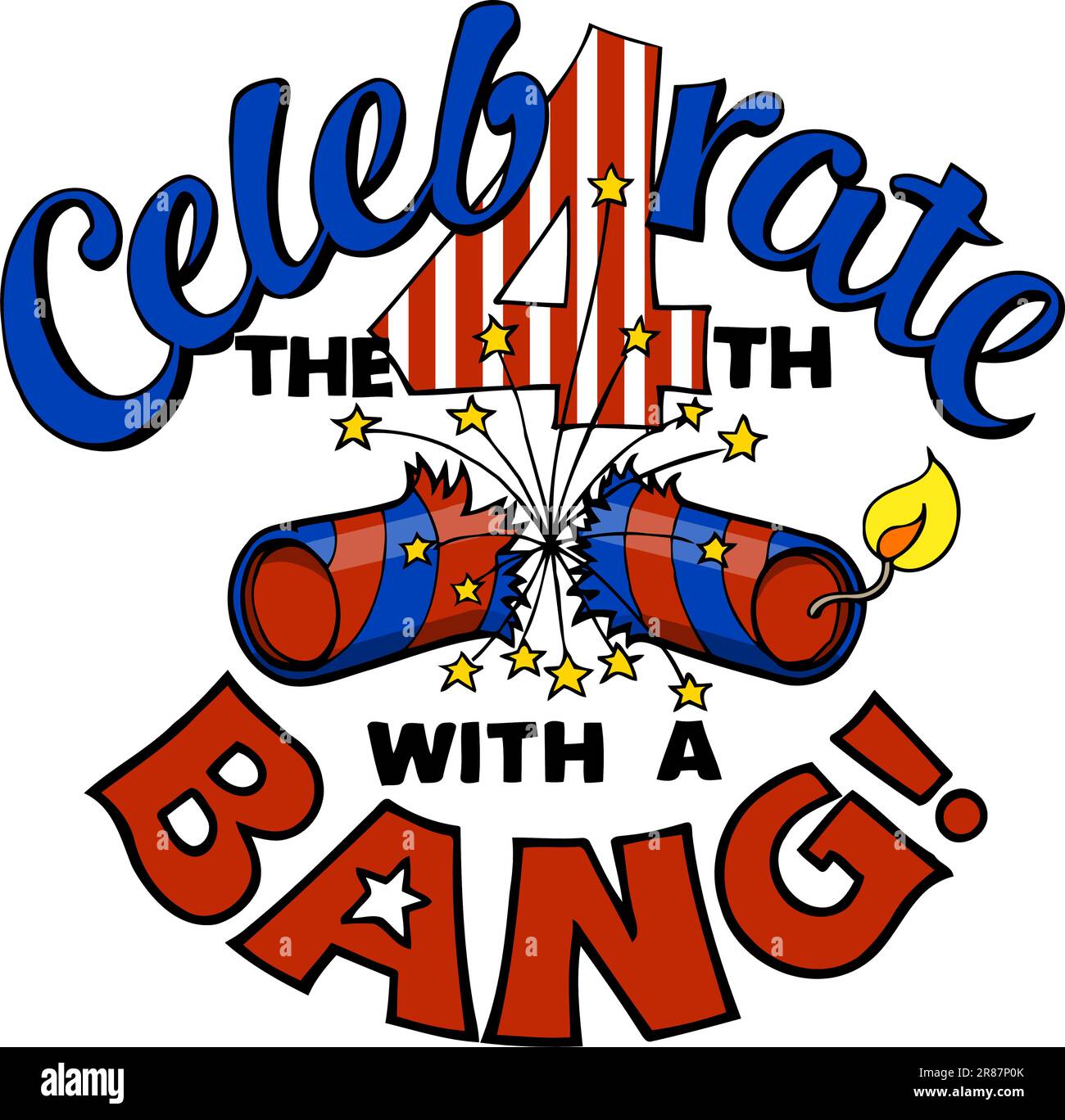 celebrate the 4th with a bang Stock Vector Image & Art - Alamy