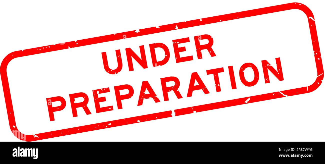 Grunge red under preparation word square rubber seal stamp on white background Stock Vector ...