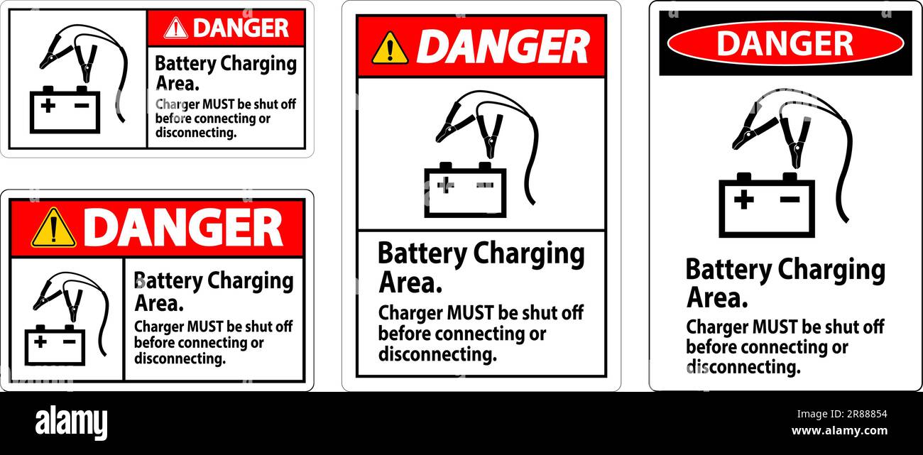 Danger Sign Battery Charging Area, Charger Must Be Shut Off Before ...