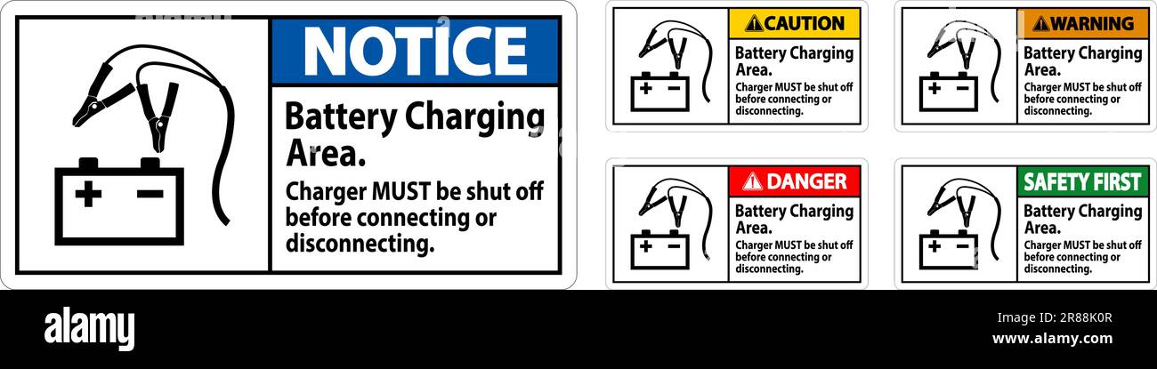 Danger Sign Battery Charging Area, Charger Must Be Shut Off Before ...