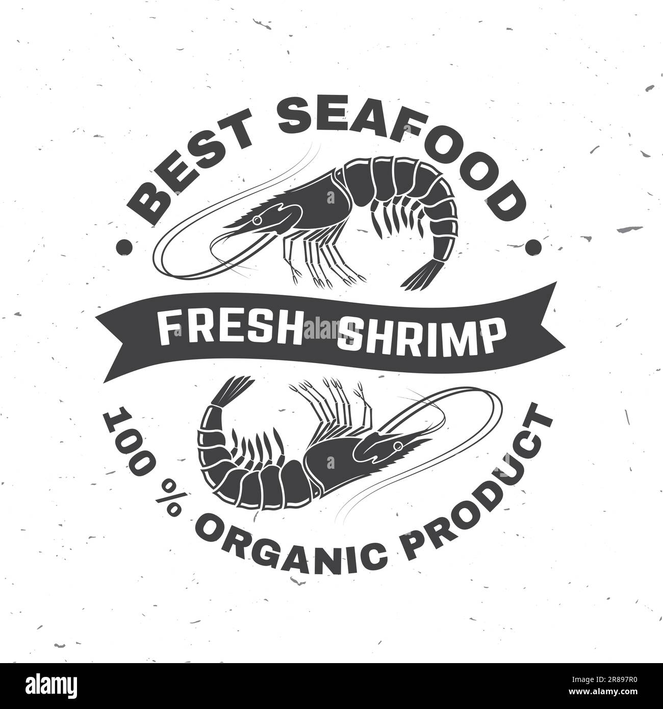 Best seafood. Fresh shrimp. Vector illustration. For seafood emblem ...