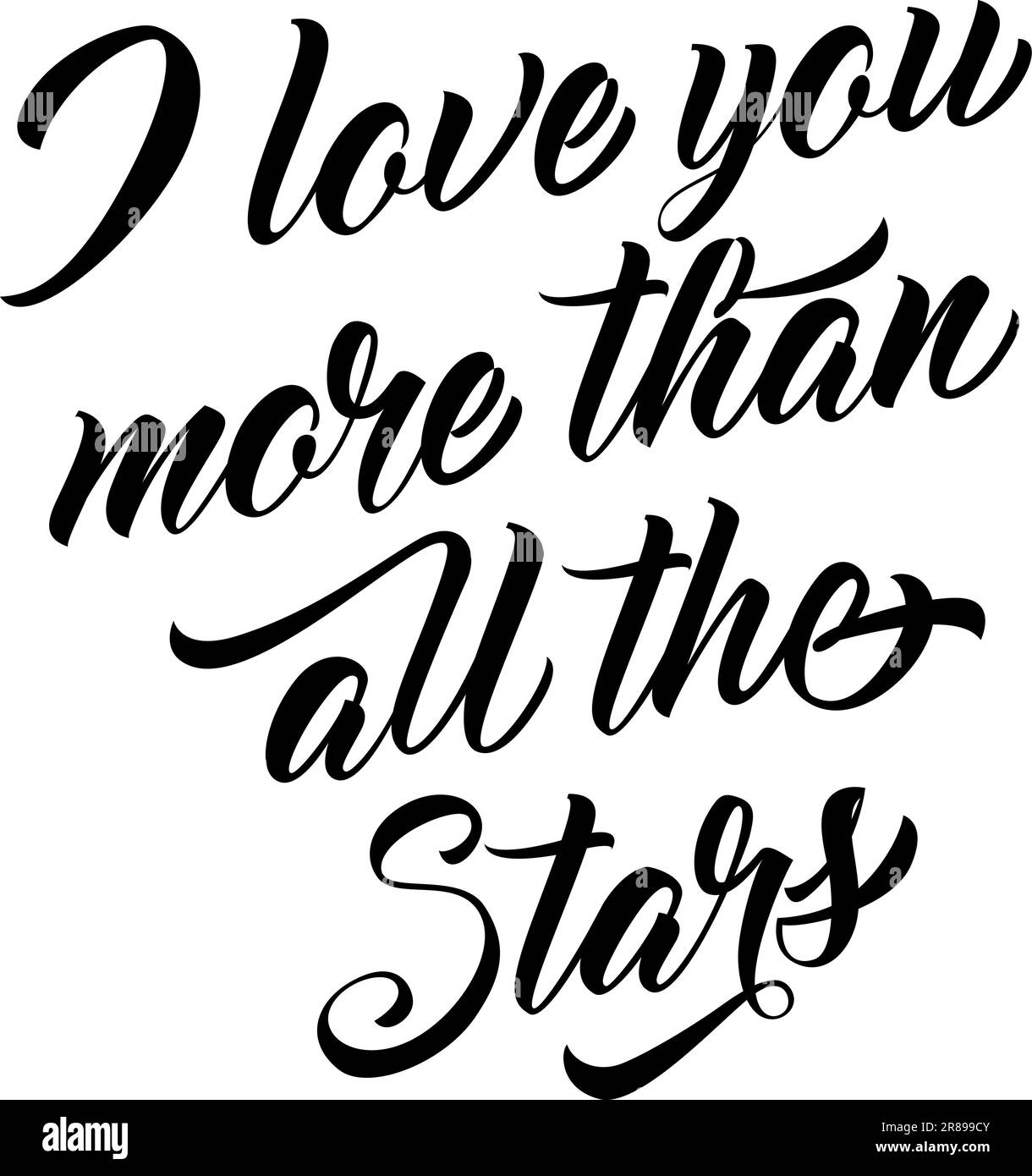 I love you more than all stars lettering Stock Vector Image & Art - Alamy