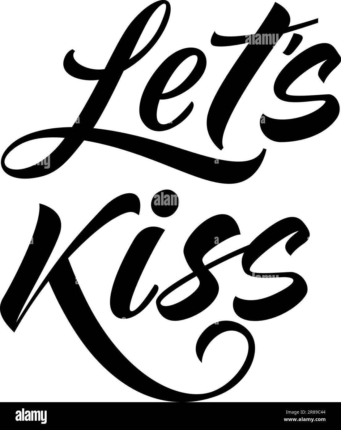 Lets Kiss Lettering Stock Vector Image & Art - Alamy