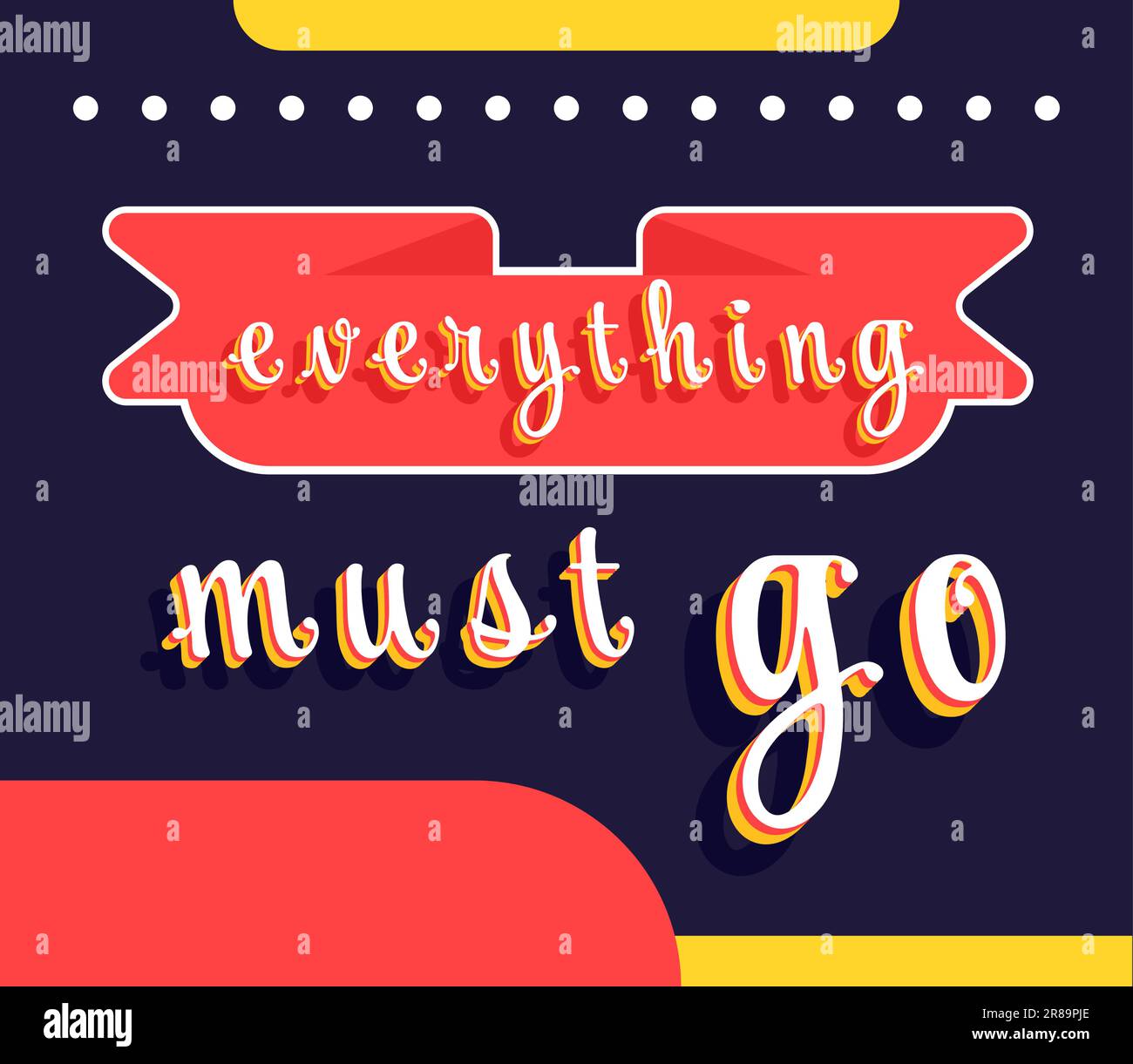 Everything must go sign poster banner Stock Vector Images - Alamy