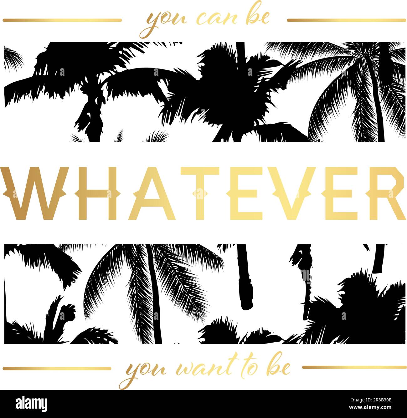 You Can Be Whatever You Want To Be Slogan On Fashion Seamless Pattern ...
